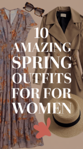 10 Amazing Spring Outfits for Women – Trend Is Style